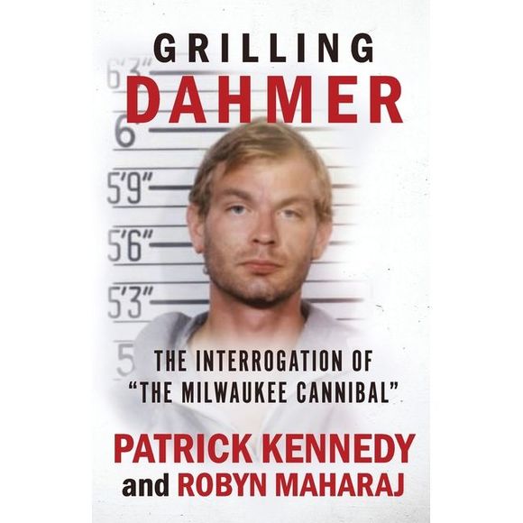 Robyn Maharaj | Other | Grilling Dahmer The Interrogation Of The ...